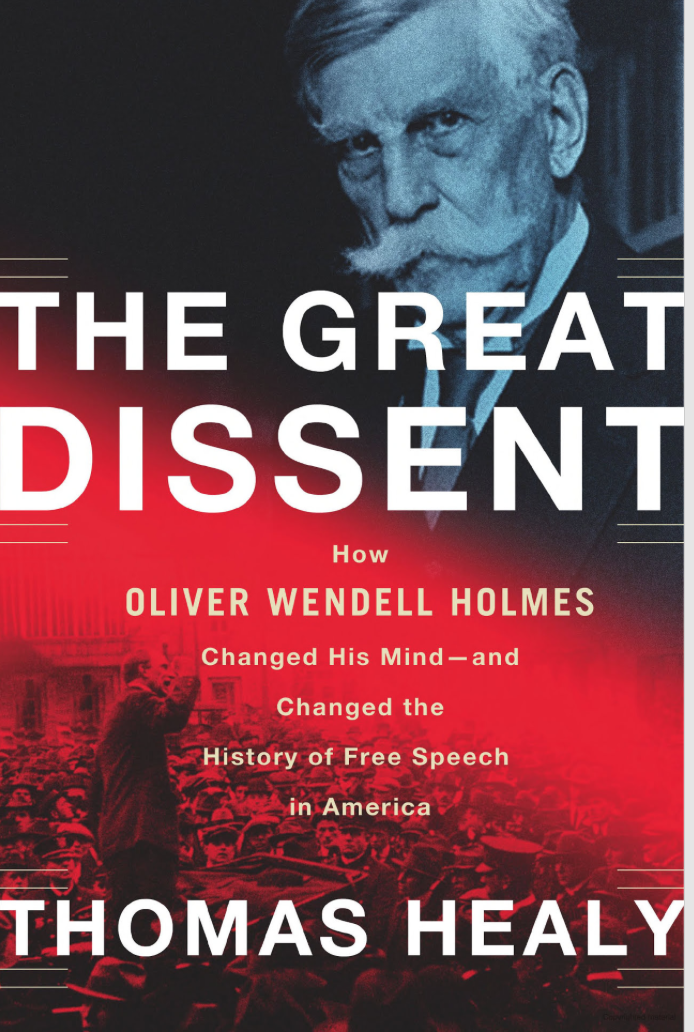 Authors Share Excerpts on Free Speech: Thomas Healy and The Great Dissent