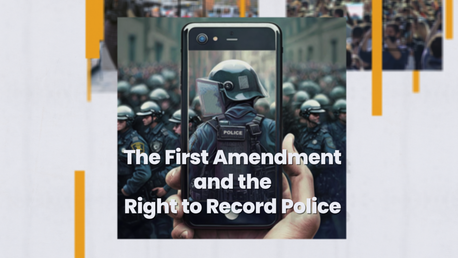 First Amendment Watch, Free Speech Center Create ‘Recording Police’ In ...